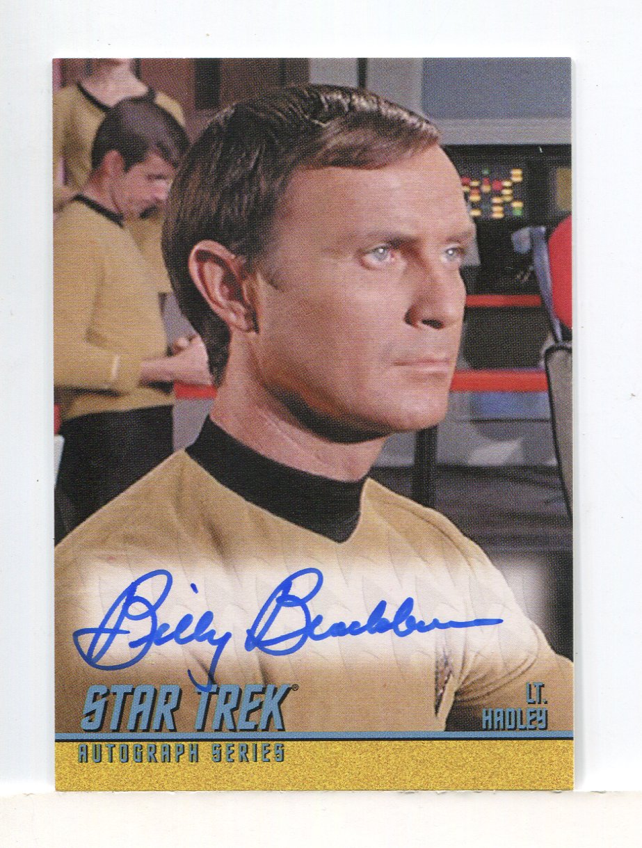 Star Trek TOS 40th Anniversary 2 Billy Blackburn Lt. Hadley Autograph ...