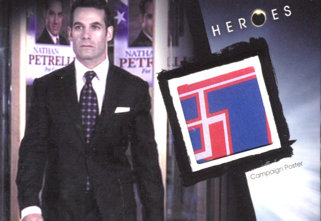 Heroes Archives Limited Nathan Petrelli Campaign Poster Prop Card #241 ...